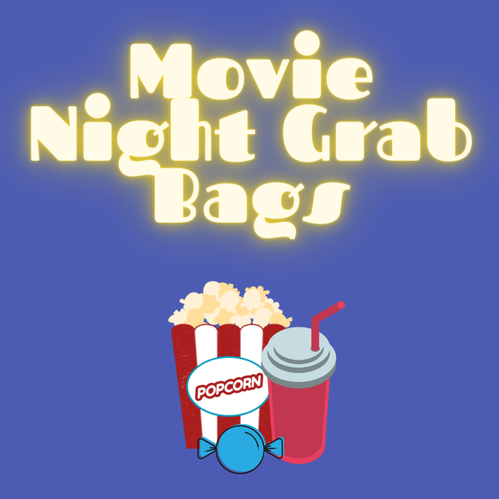 Wednesday, August 11, 2021 | Children's Movie Night Grab Bags | Parker ...
