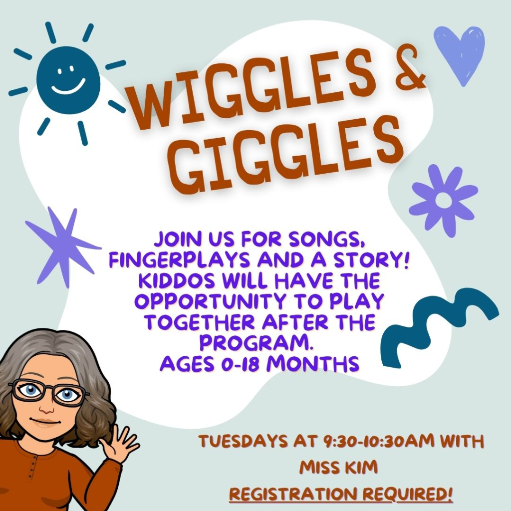 Tuesday, February 18, 2025 | Wiggles & Giggles | Parker Memorial Library