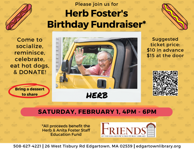 02/01/2025 | Herb Foster's Birthday Fundraiser | Edgartown Free Public ...