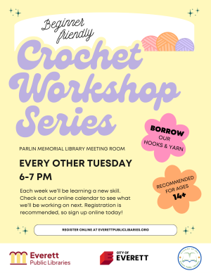 10/29/2024 | Crochet Workshop Series | Everett Public Libraries