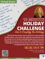 12/05/2023 | 10 Minute Holiday Challenge: How to Simplify The Holidays ...