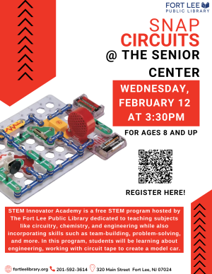 02/12/2025 | Snap Circuits | Fort Lee Public Library