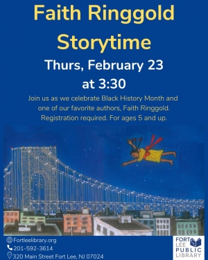 02/23/2023 | Faith Ringgold Storytime | Fort Lee Public Library