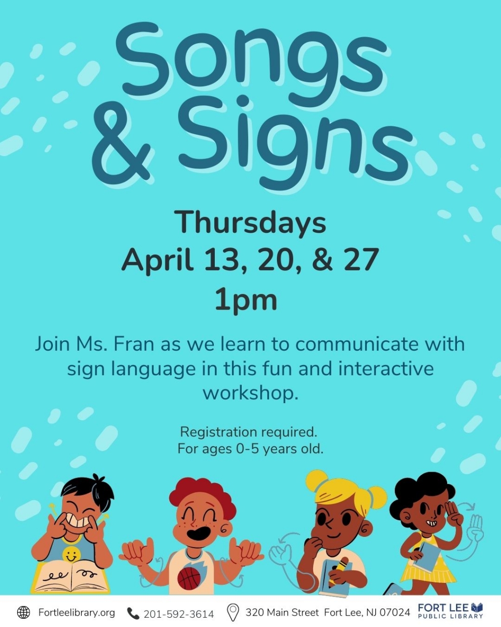 04/20/2023 | Songs & Signs with Miss Fran | Fort Lee Public Library