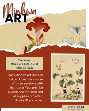 03/07/2024 | Minhwa Art | Fort Lee Public Library