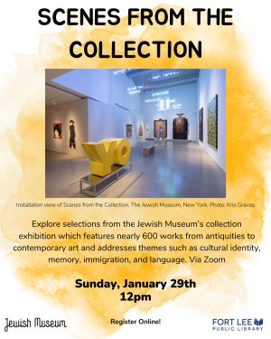 01/29/2023 | Scenes From The Collection With The Jewish Museum | Fort ...