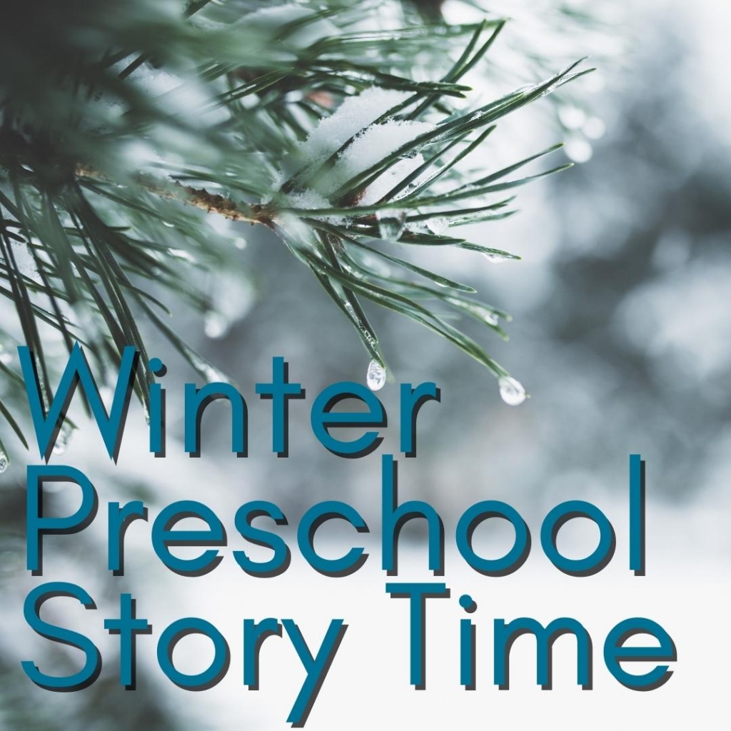 02/16/2024 | Winter Preschool Story Time with our special guest reader ...