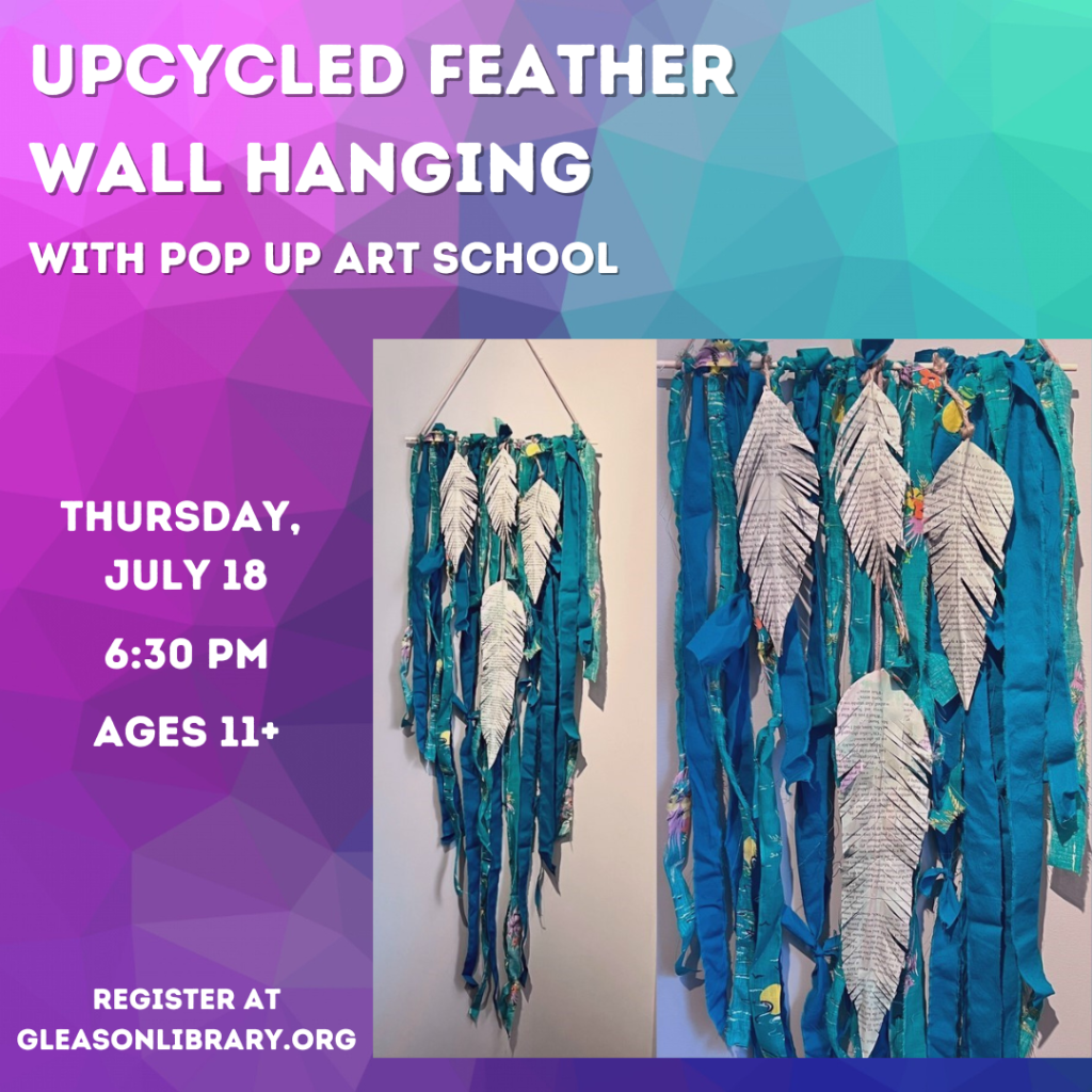Thursday, July 18, 2024 | Upcycled Feather Wall Hanging with Pop Up Art ...