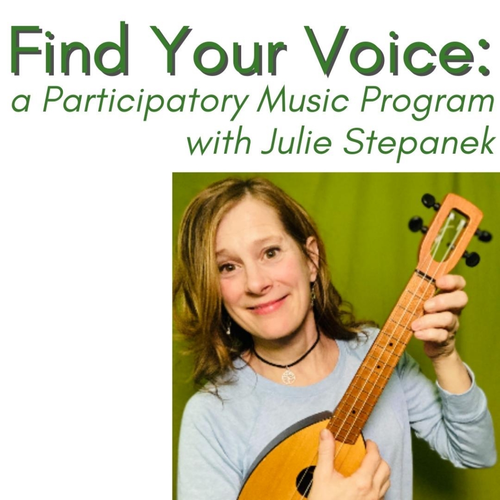 Tuesday, July 25, 2023 | Find Your Voice: A Music Program with Julie ...