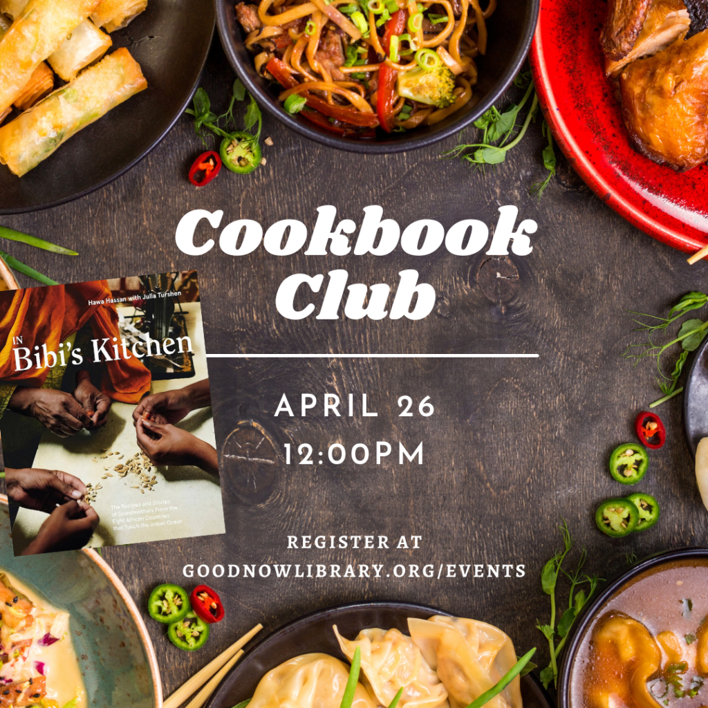 04/26/2024 | Cookbook Club | Goodnow Library