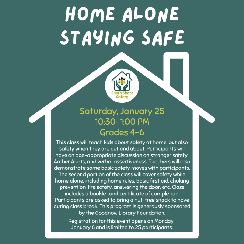 Saturday, January 25, 2025 | Home Alone Staying Safe, Grades 4-6 ...