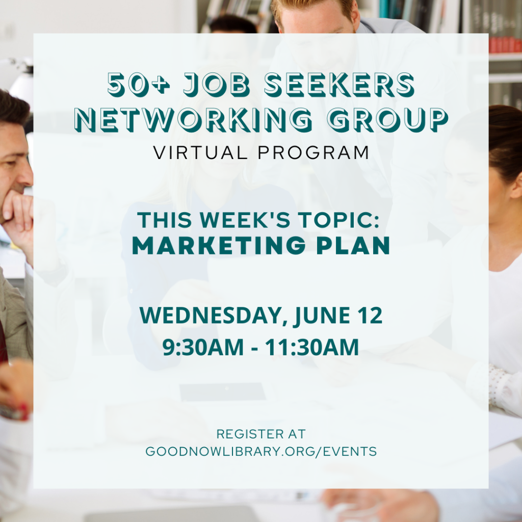 06/12/2024 | VIRTUAL: 50+ Job Seekers Networking Group -- Marketing ...