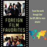 03/25/2025 | IN PERSON: Foreign Film Favorites Group | Groton Public ...