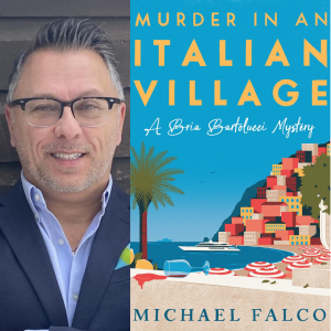 11/06/2023 | VIRTUAL: Debut Mystery Author Michael Falco Discusses "Murder In An Italian Village ...