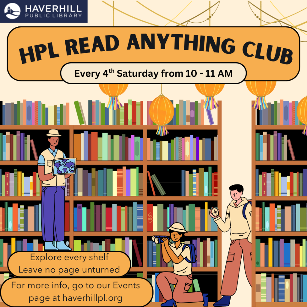 Saturday, March 28, 2026 | HPL Read Anything Club | Haverhill Public ...