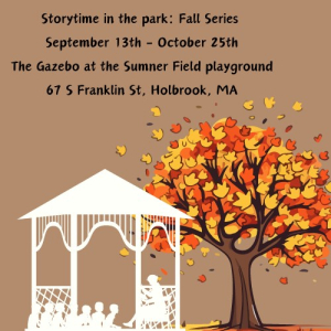 10/18/2024 | Storytime in the Park: Fall Series | Holbrook Public Library