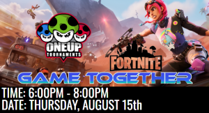 08/15/2024 | VIRTUAL Fortnite Tournament with One Up Games | Hopkinton ...