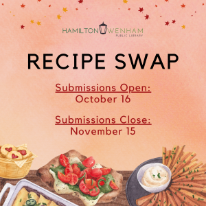 10/16/2023 | Recipe Swap Submissions Open | Hamilton-Wenham Public Library