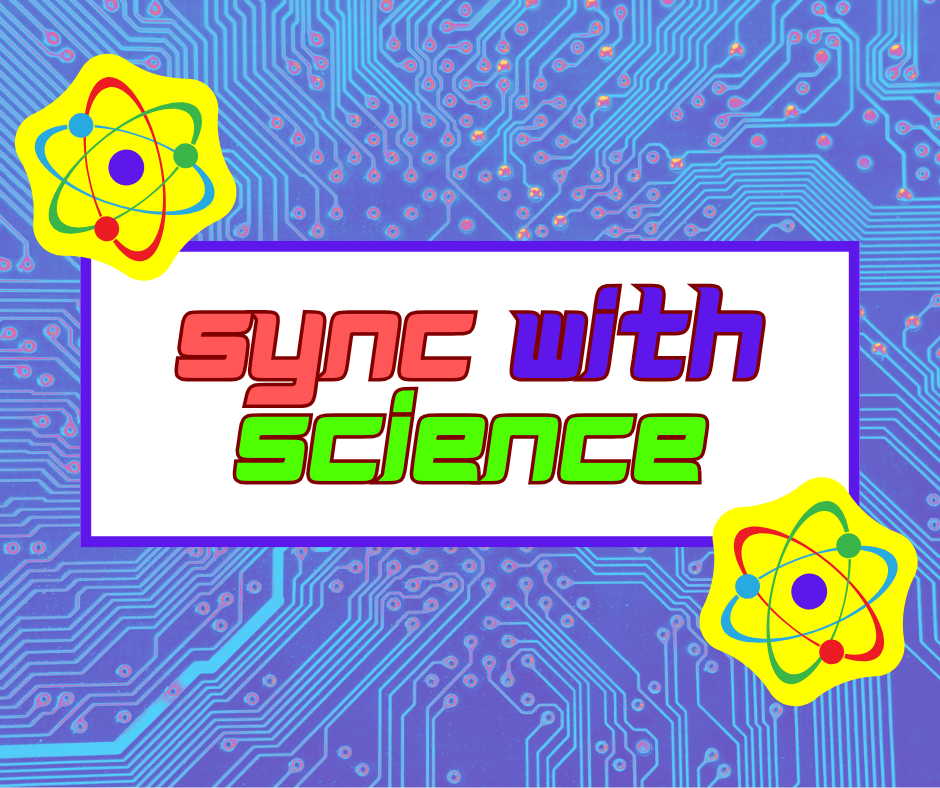 Tuesday, July 22, 2025 | Sync with Science, Week 3, Sr. Edition ...