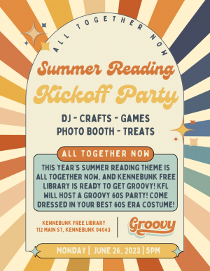 06/26/2023 | Summer Reading Kick-Off Party | Kennebunk Free Library