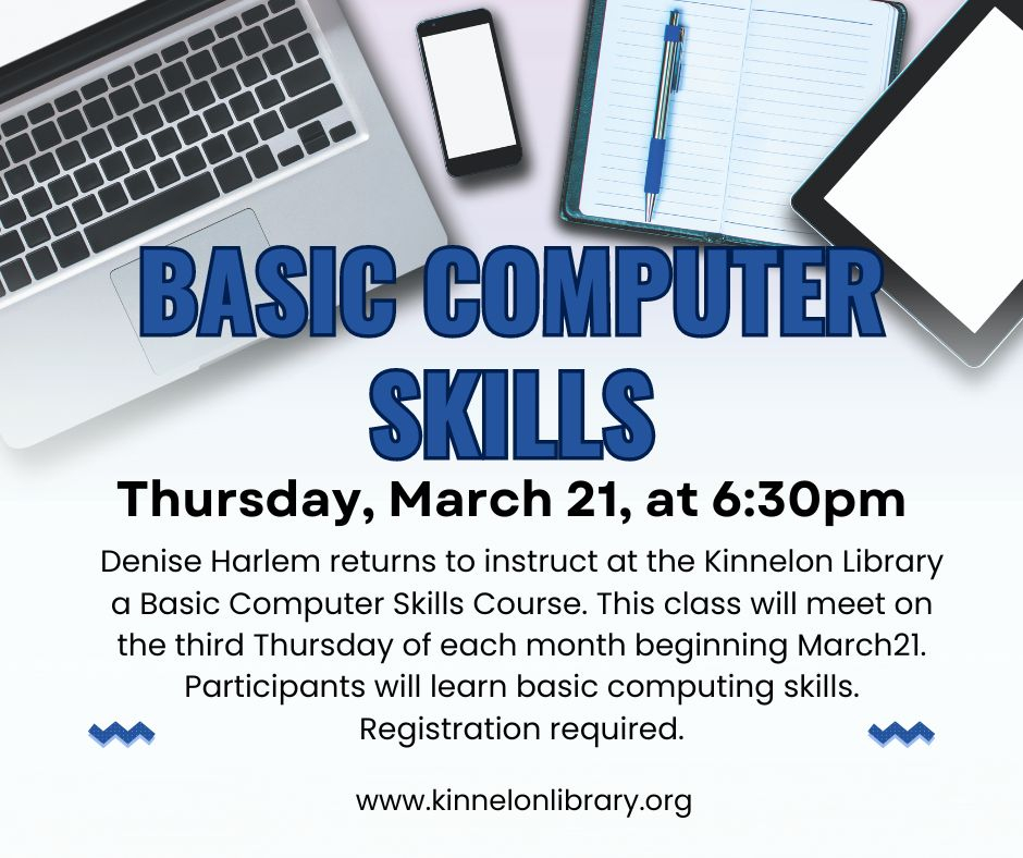 06/20/2024 | Basic Computing Skills-RMS 3-2 | Kinnelon Public Library