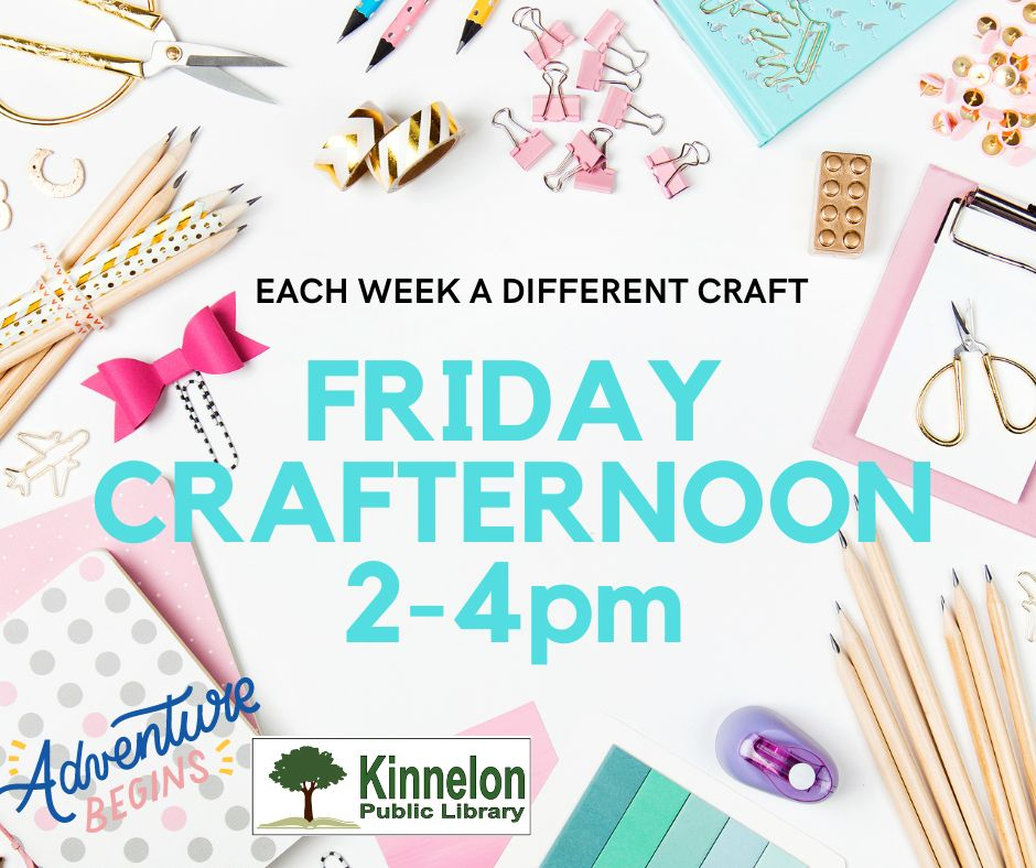 Friday, June 5, 2026 | Crafternoons-1st floor Library | Kinnelon Public ...