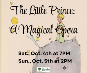 10/04/2025 | The Little Prince Opera-RM 1-2-3 | Kinnelon Public Library