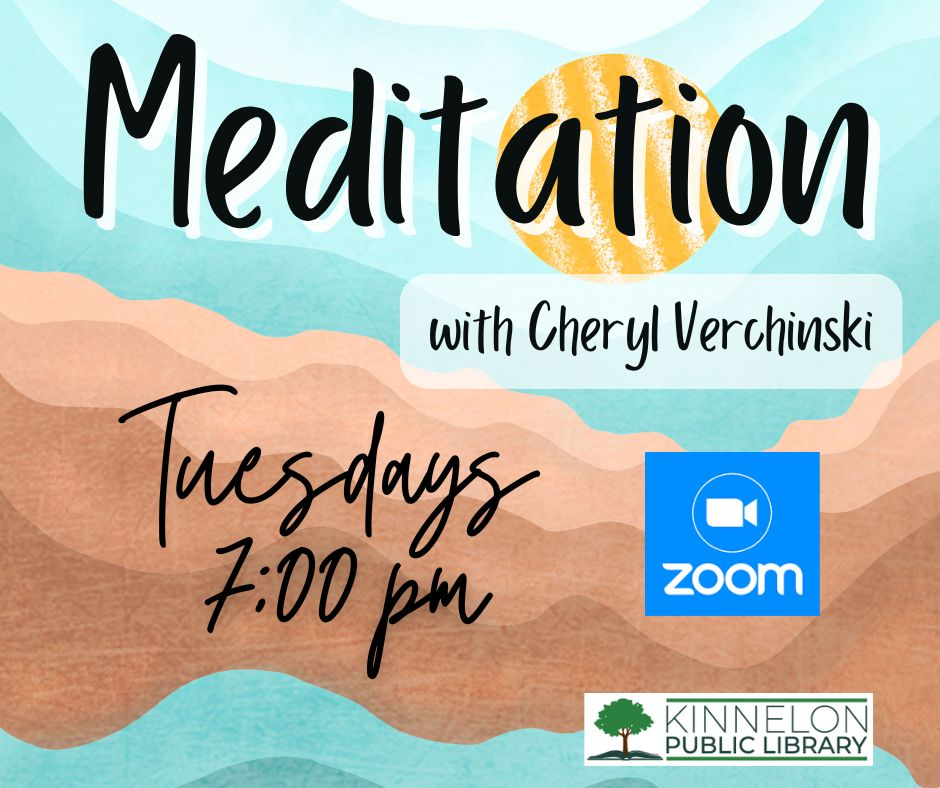 Tuesday, January 14, 2025 | Meditation - Zoom | Kinnelon Public Library
