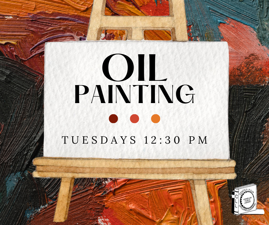 03/05/2024 | CLL-Oil/Acrylic Painting-RMS1-2-3 | Kinnelon Public Library