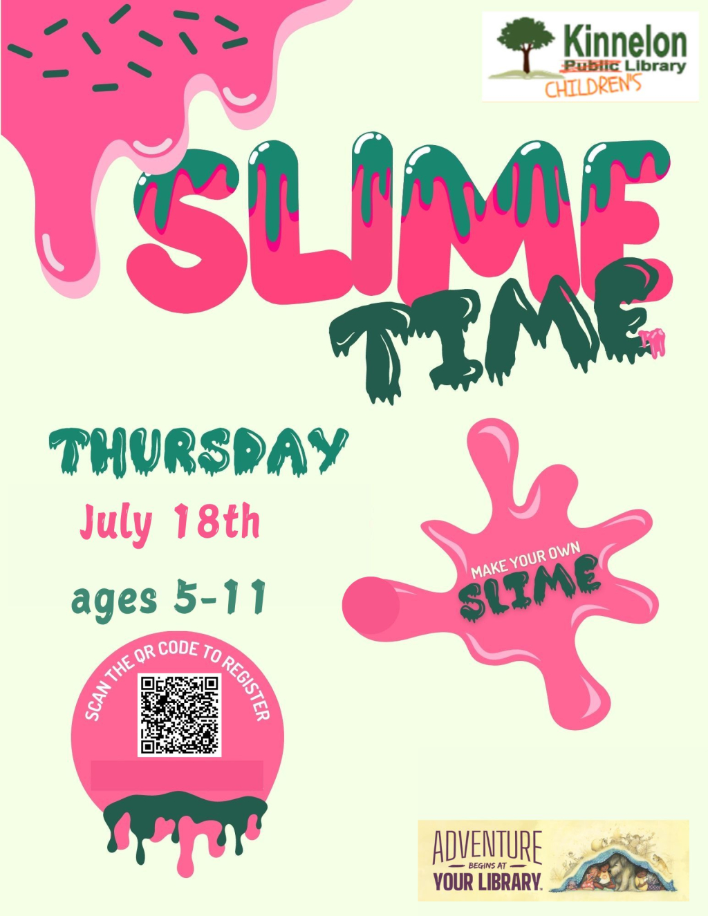 07/18/2024 | Adventure Begins at Your Library: Slime Time- RM 4 ...