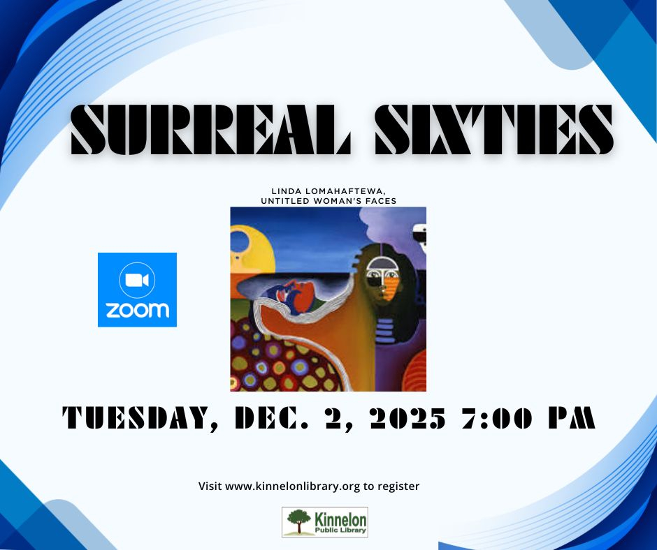 Tuesday, December 2, 2025 | Surreal Sixties on Zoom | Kinnelon Public ...