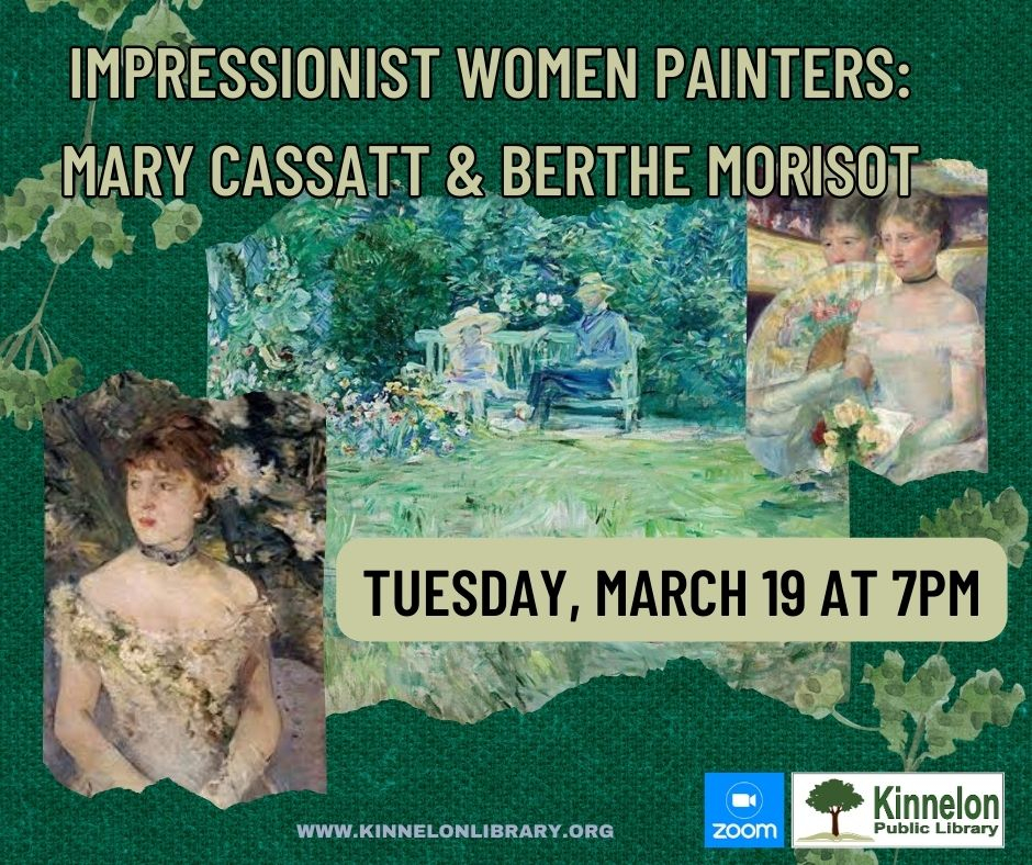 03/19/2024 | Impressionist Women Painters: Mary Cassatt & Berthe ...