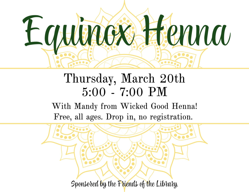 03/20/2025 | Spring Equinox Henna | Lawrence Library