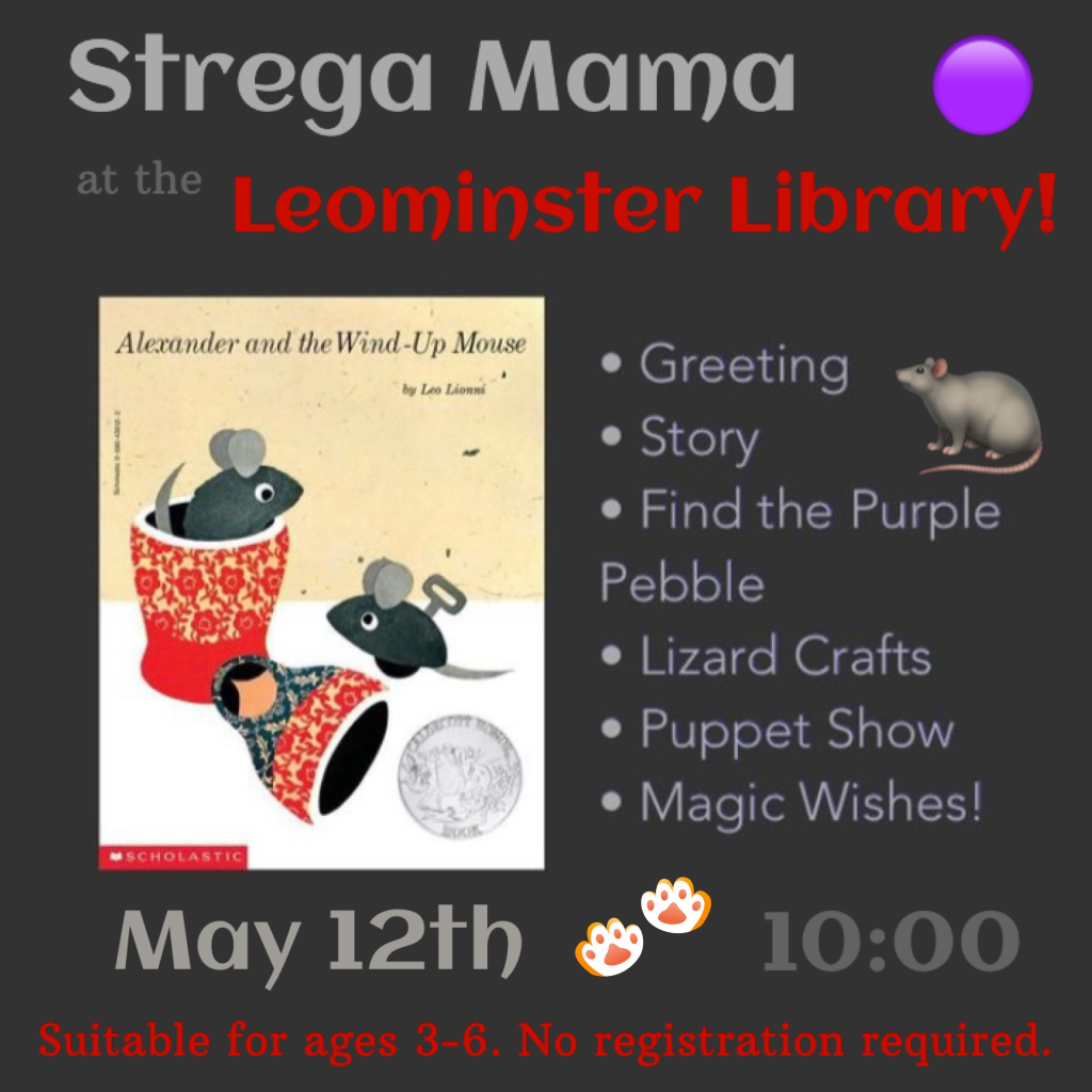 05/12/2025 | Strega Mama Presents Alexander and the Wind-Up Mouse: The ...