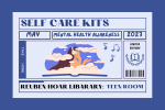 05/22/2023 | Teen Self Care Kits | Reuben Hoar Library