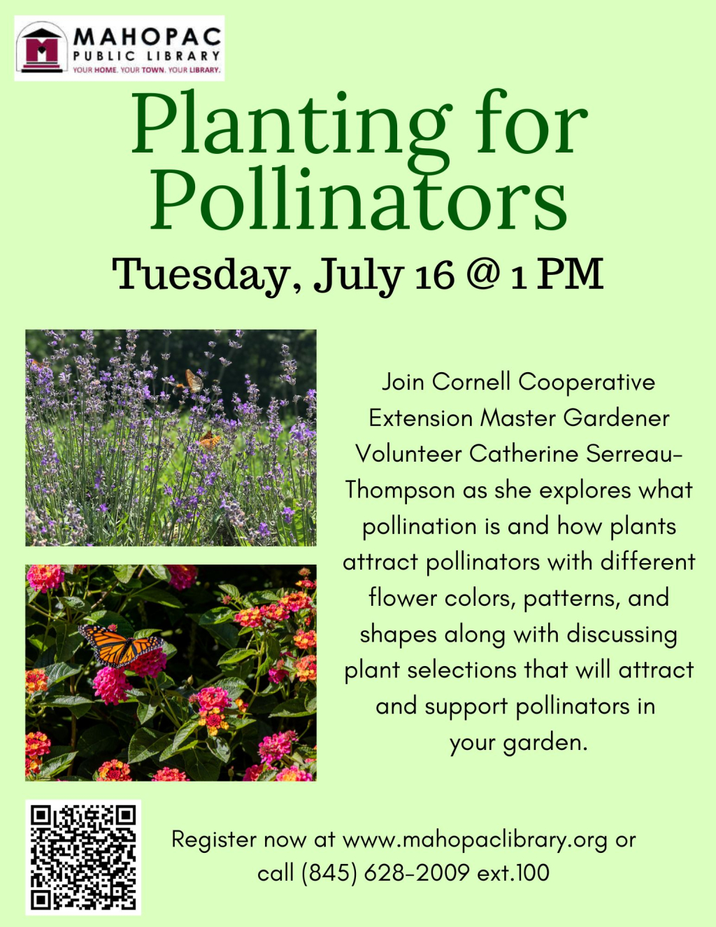 Tuesday, July 16, 2024 | Planting for Pollinators | Mahopac Public Library