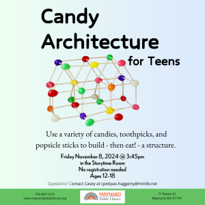 11/08/2024 | Candy Architecture for Teens | Maynard Public Library
