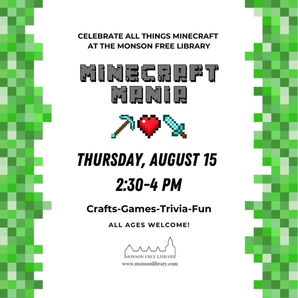 08/15/2024 | Minecraft Mania | Monson Free Library