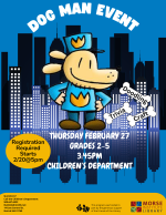 02/27/2025 | Dog Man and Cat Kid Party! | Natick Libraries