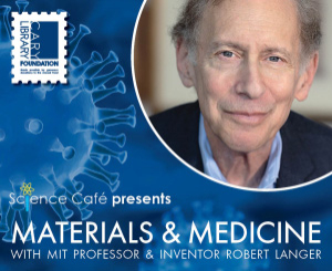 05/28/2024 | HYBRID - Science Café - Materials and Medicine: An Evening ...