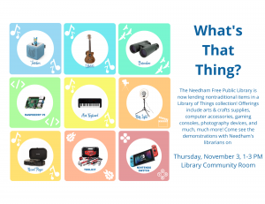 11/03/2022 | What's That Thing?: Meet the New Library of Things ...