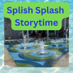 07/30/2025 | Splish Splash Storytime | Needham Free Public Library