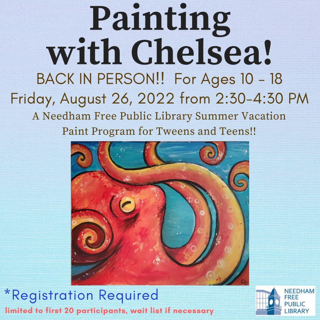08/26/2022 | IN-PERSON Painting with Chelsea for Ages 10 - 18! (It's ...