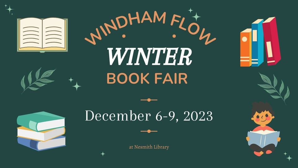 12/08/2023 | FLOW Winter Book Fair | Nesmith Library