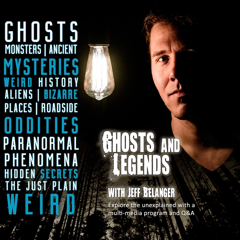 11/16/2020 | Virtual Ghosts and Legends Program with Jeff Belanger ...