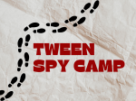 08/01/2024 | Tween Spy Camp - Reg. Opens 7/1 | Northville District Library