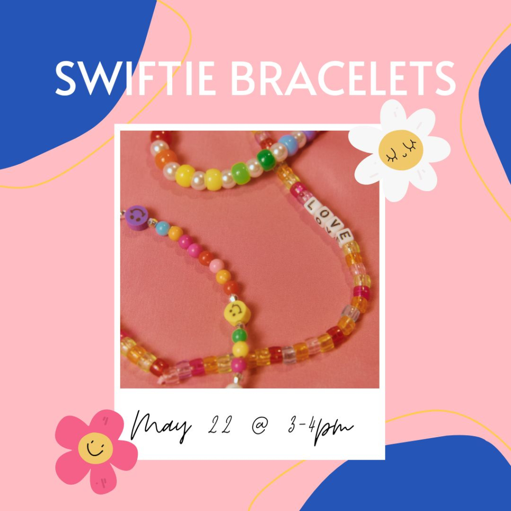 05/22/2024 | Swiftie Friendship Bracelets | Norwell Public Library