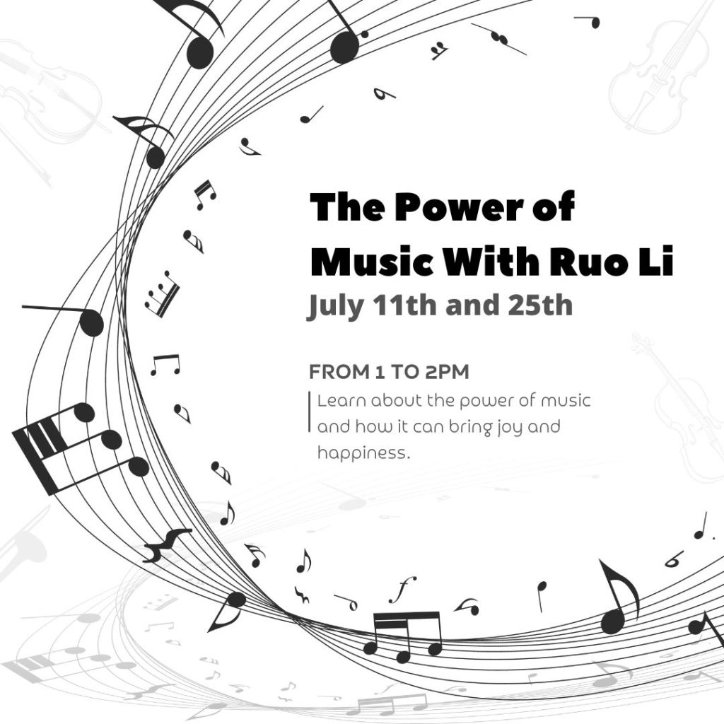 Thursday, July 25, 2024 | The Power of Music with Ruo Li: Session 2 ...