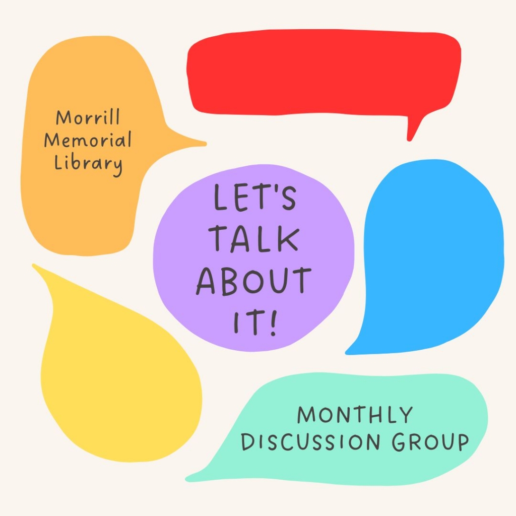 11/27/2023 | Let's Talk About It! Discussion Group | Morrill Memorial ...