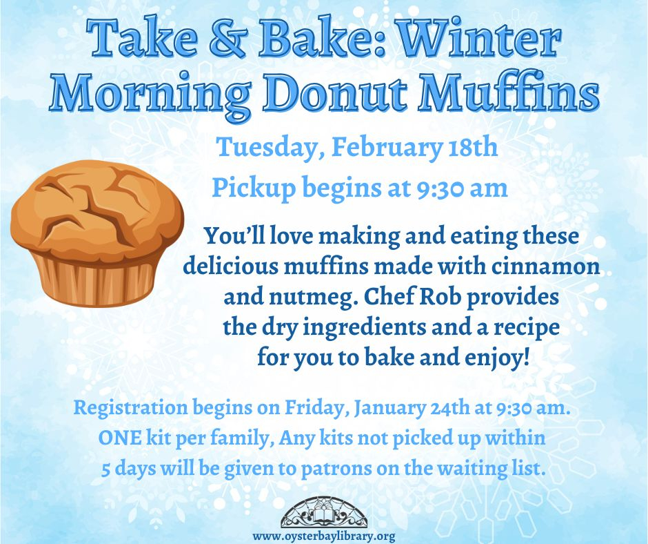 Tuesday, February 18, 2025 | Take and Bake: Winter Morning Donut ...